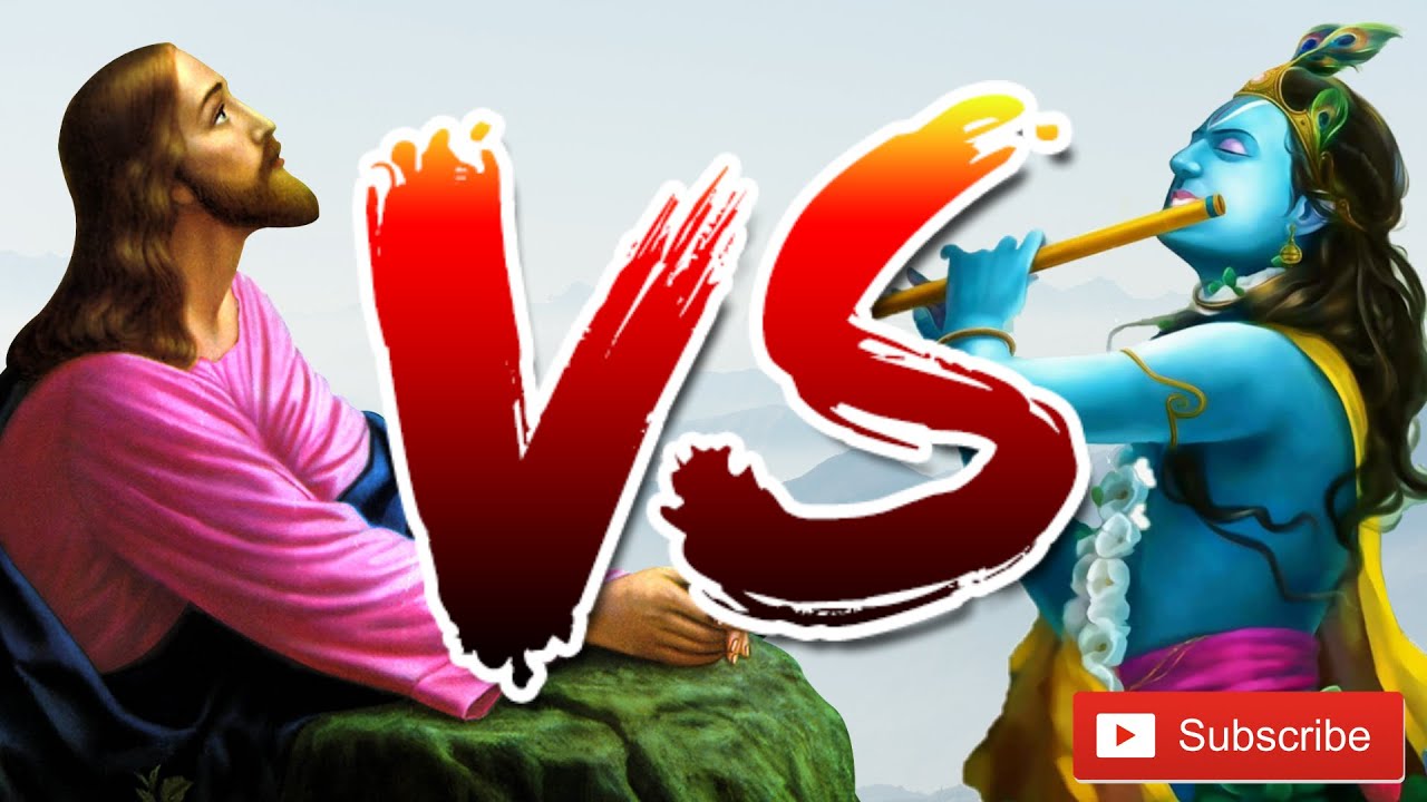 Lord Krishna vs Lord Jesus Christ: You Decide - YouTube