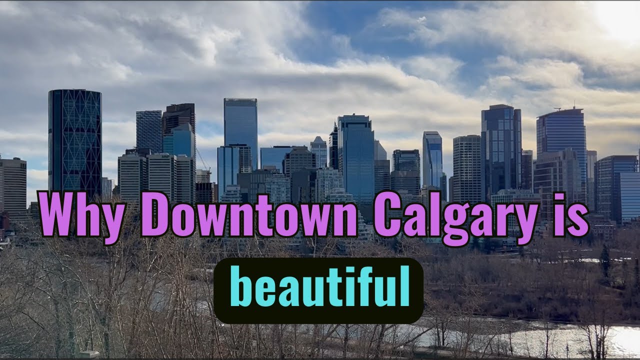 My Calgary Bucket List: Must-Visit Places in the City - YouTube