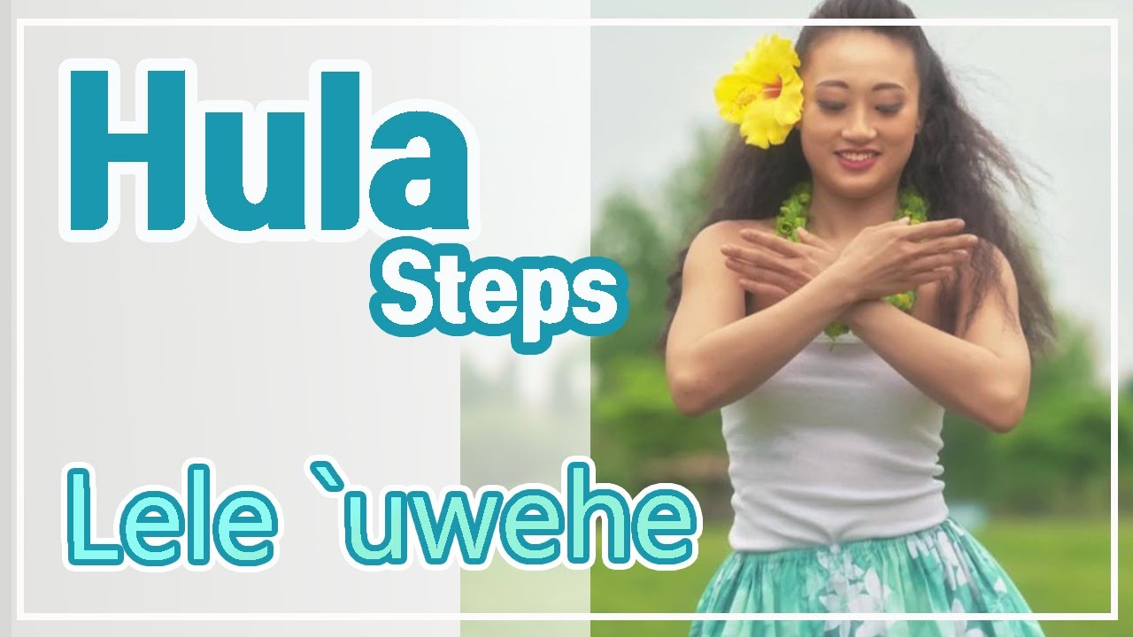 Hula Steps for beginner [ Lele `uwehe ( 레레 우웨헤 ) ] 훌라 Hula Manaloha 마나로하 in korea - YouTube