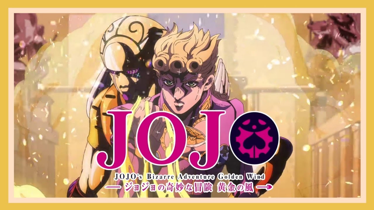 【JoJo no Kimyou na Bouken: Golden Wind】Opening 2 (Uragirimonono Requiem ...