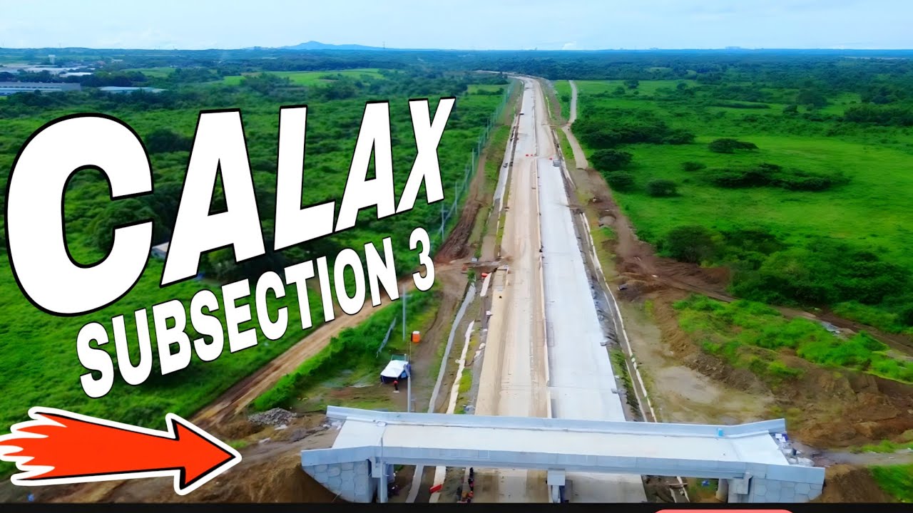 (CALAX) CAVITE LAGUNA EXPRESSWAY 45KM SUBSECTION 3 BEFORE CHRISTMAS ...