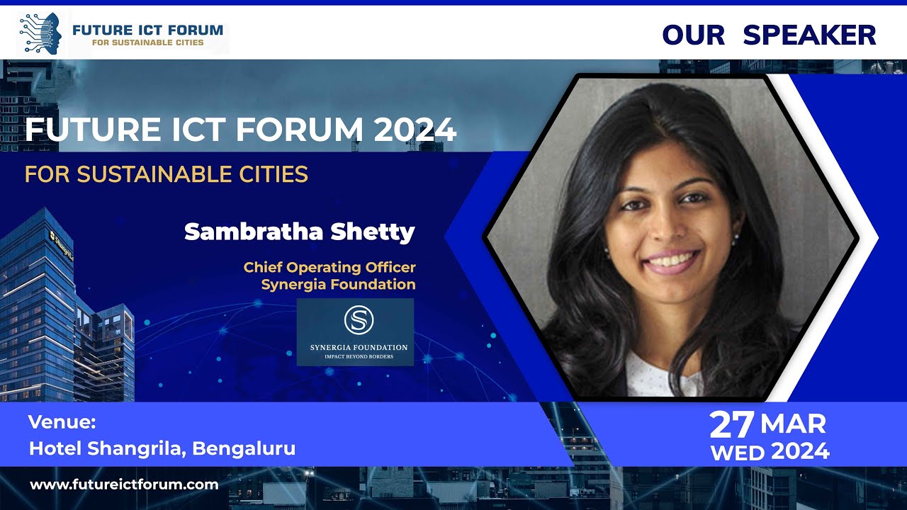 Sambratha Shetty, Chief Operating Officer Synergia Foundation - YouTube