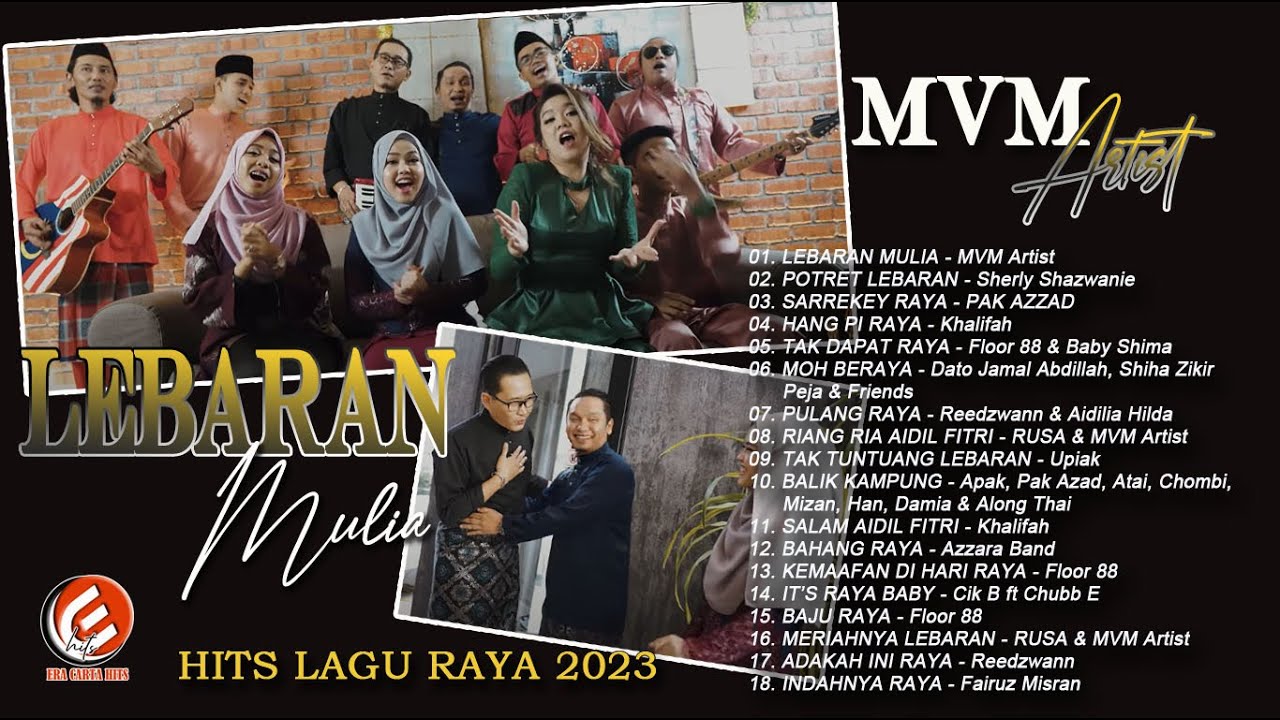 HITS LAGU RAYA 2023 | LEBARAN MULIA | MVM ARTIST - YouTube