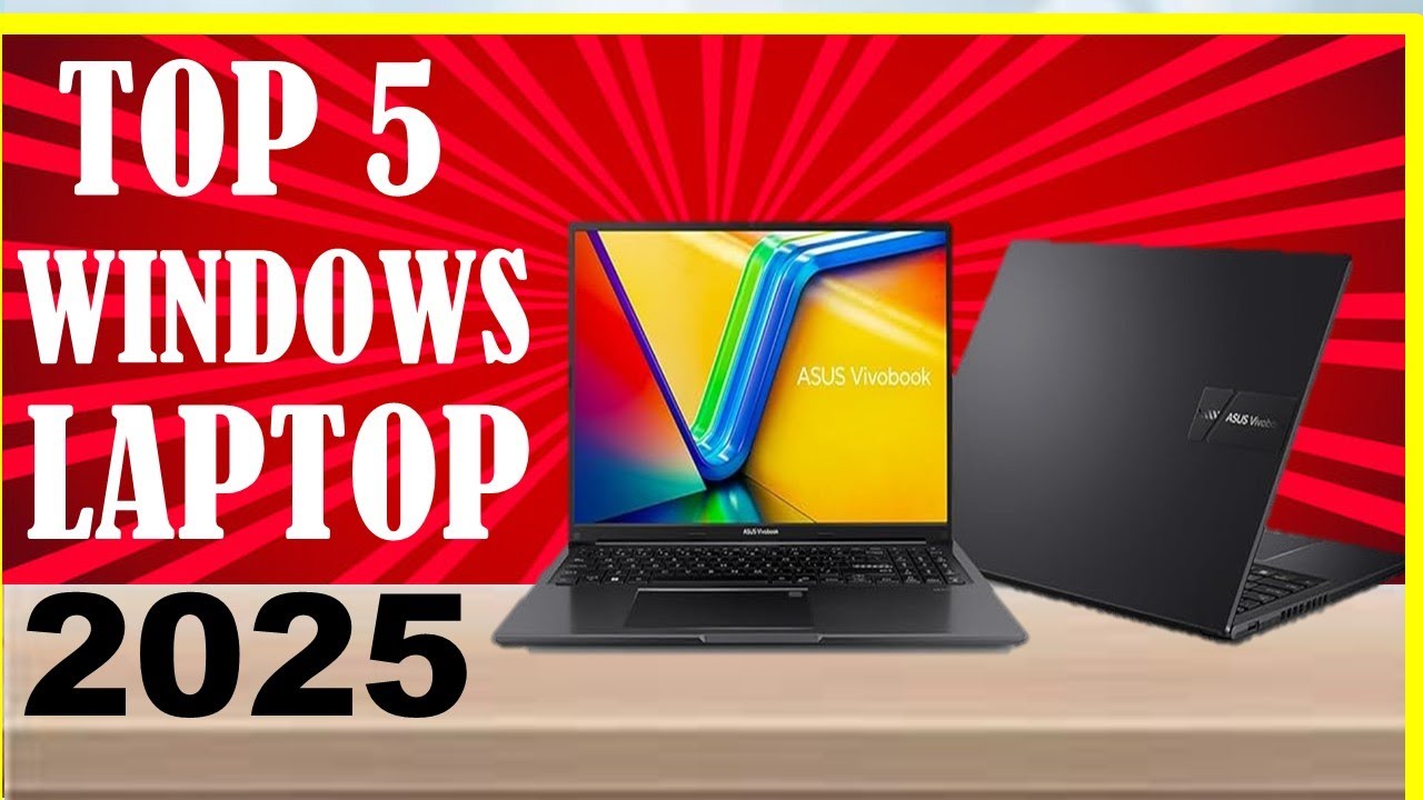 [Top 5] Best Windows Laptops Of 2025 - Best Windows Laptops [Buyer's ...