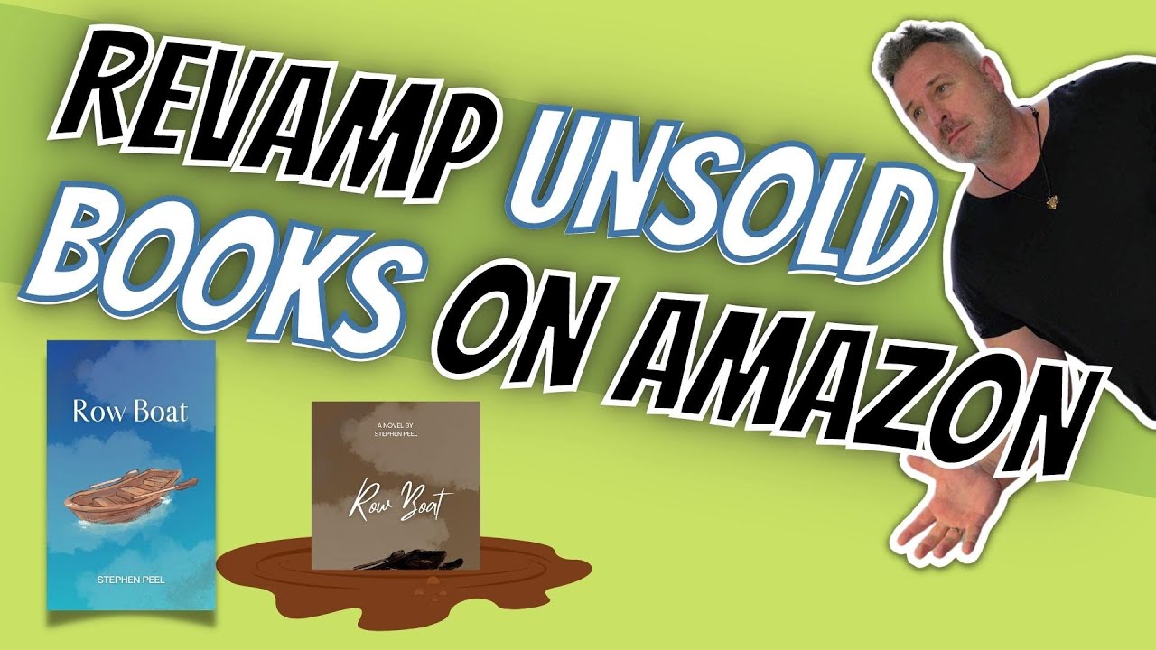 Revamp Unsold and Low Sales Books on Amazon KDP. - YouTube