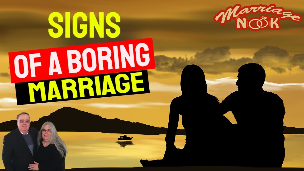 Signs of a Boring Marriage - YouTube
