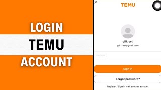How To Login Temu Account Temu Online Shopping Sign In Guide Temu App Login Web To Tech Mp3 ...