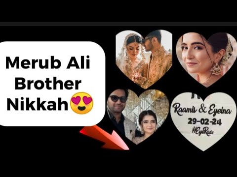 Merub Ali brother wedding || Merub Ali brother Nikkah full vedio😍 - YouTube