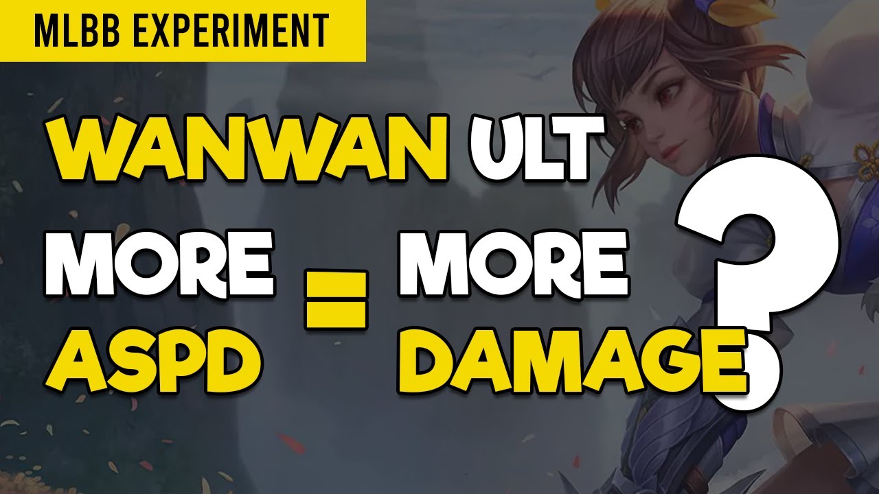 Wanwan Ultimate Tips - Wanwan Build Tips - More Attack Speed = More ...