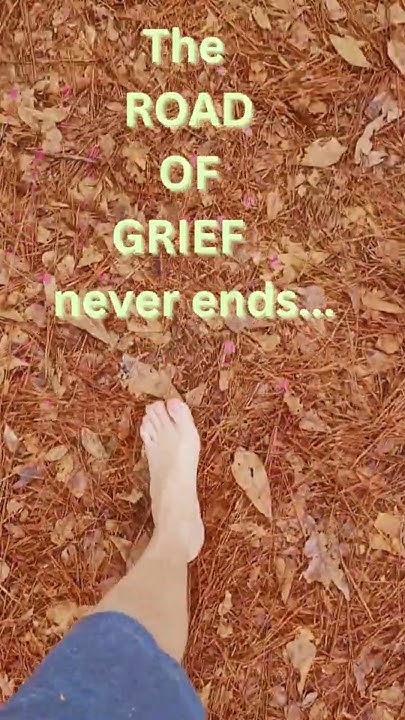 The road of GRIEF never ends😔 #shorts #shortsfeed - YouTube