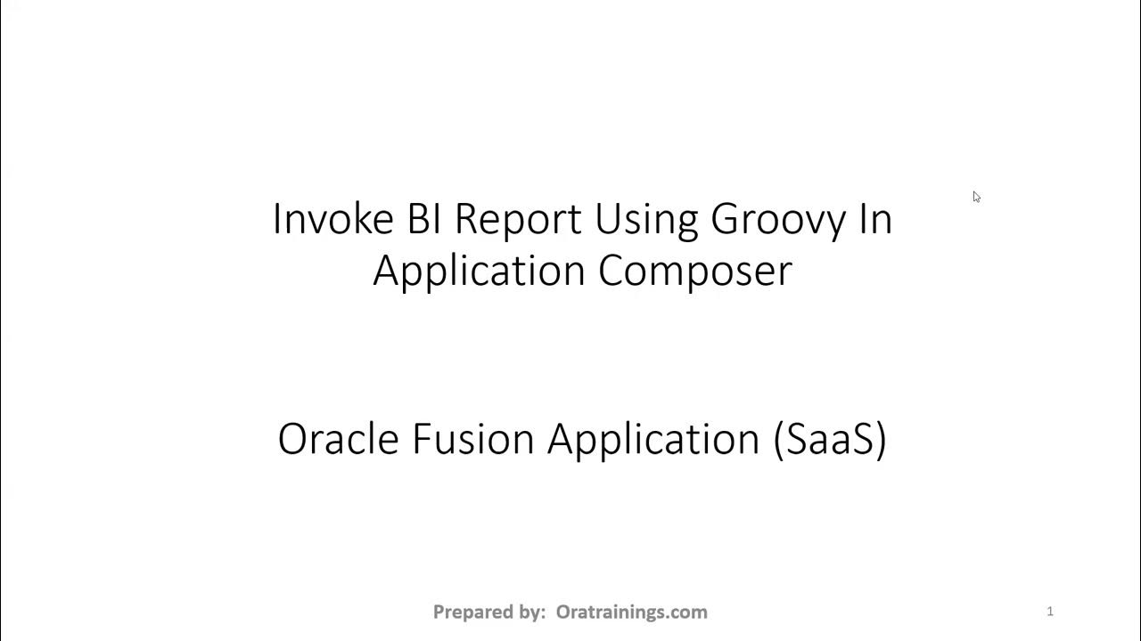 How to Invoke BIP Report Using Groovy Script in Oracle Fusion Application- Application Composer ...