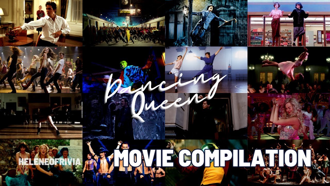 DANCING QUEEN / MOVIE COMPILATION - YouTube