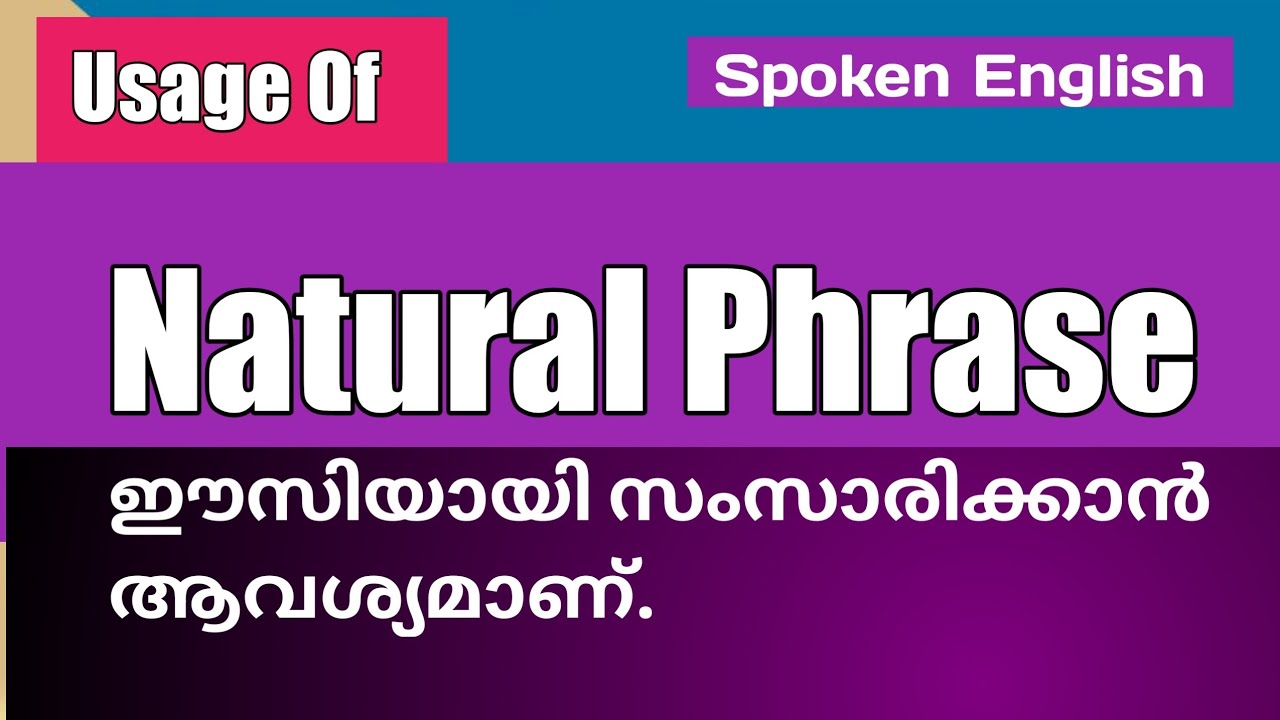 Usage of Natural Phrases.. spoken English chapter -209 - YouTube