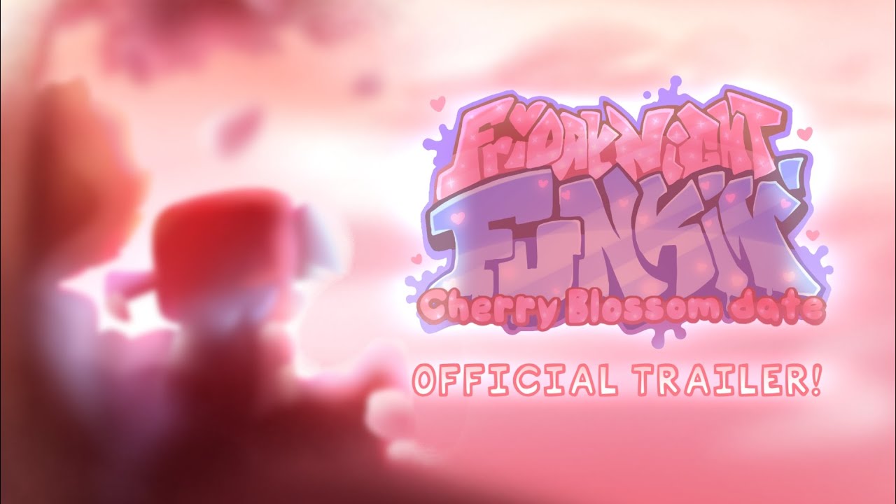 🌸 FNF Cherry blossom date [OFFICIAL TRAILER] (FriskDR) // FNF mod - YouTube