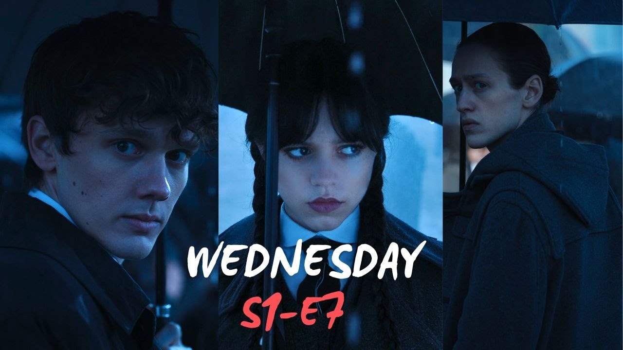 Wednesday Netflix Series S1-E7 Hindi Detailed Explanation - YouTube