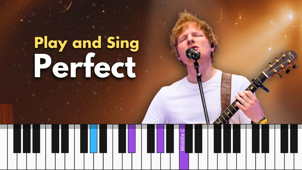 How to play PERFECT by Ed Sheeran - Piano for Singing Tutorial - YouTube