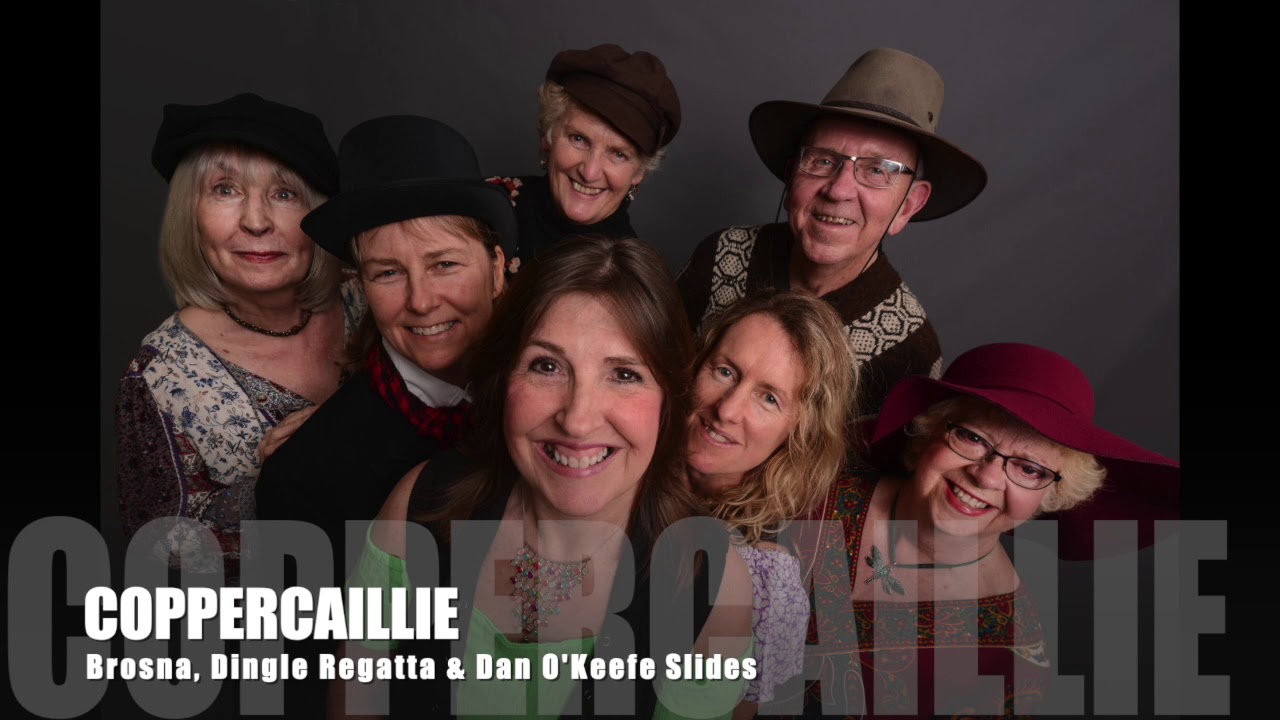 COPPERCAILLIE - The Brosna Slide / Dingle Regatta / Dan O'Keefe's Slide ...