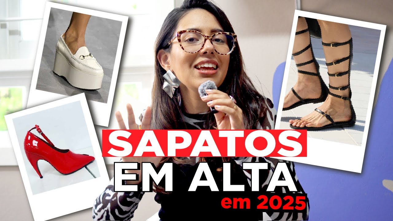 AS MAIORES TENDÊNCIAS DE SAPATOS VERÃO 2025 - YouTube