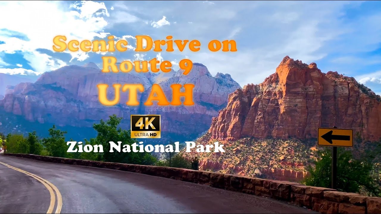 Scenic Route 9 Utah along Zion National Park 4K - YouTube