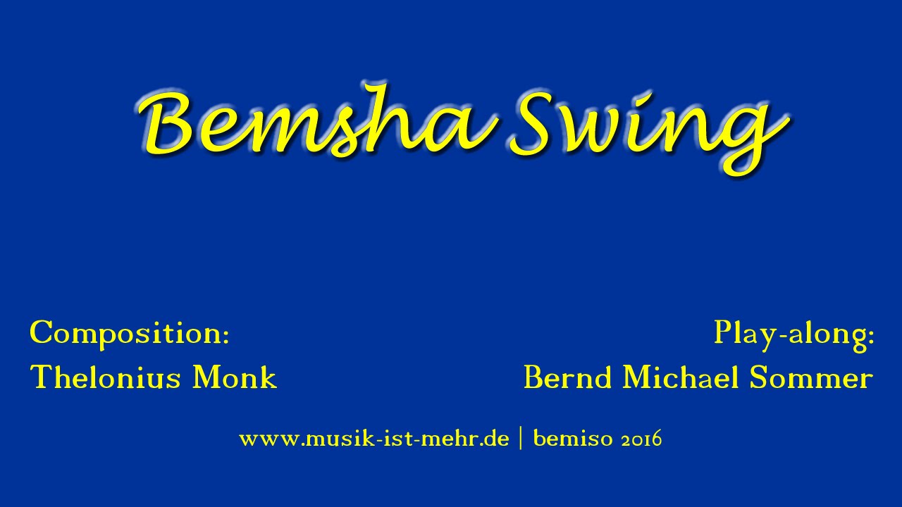 Bemsha Swing - Play-Along - YouTube