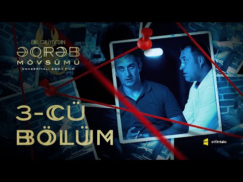 Əqrəb mövsümü 3-cü bölüm (4K)