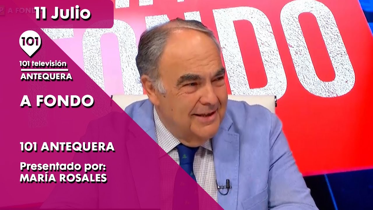 🔴 A FONDO ANTEQUERA | Hoy con Antonio Luque "Presidente de DCOOP" | 11 ...