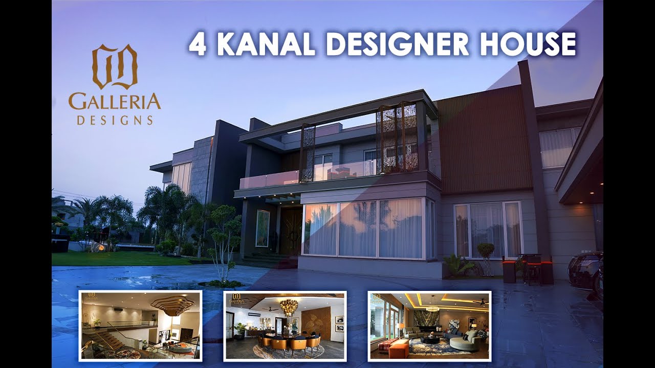 4 KANAL BEST DESIGNER HOUSE IN PAKISTAN | GALLERIA DESIGNS - YouTube