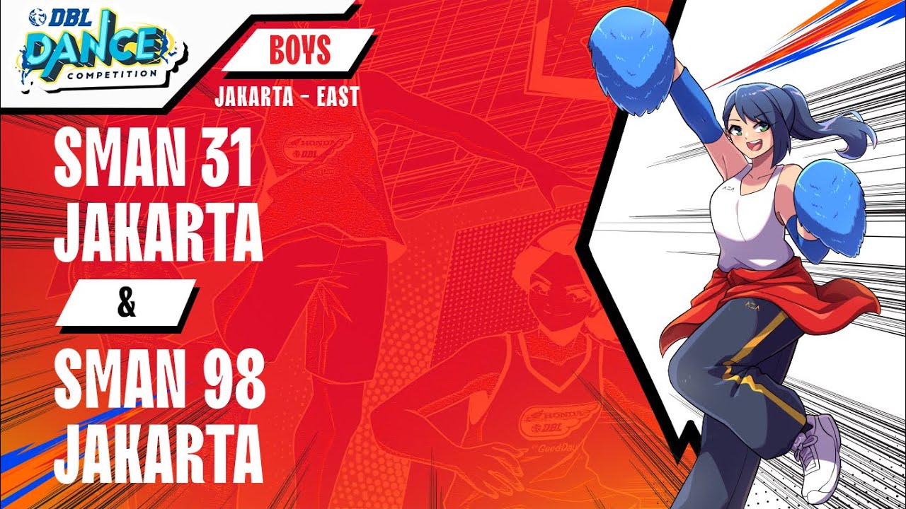 DBL DANCE | SMAN 31 JAKARTA & SMAN 98 JAKARTA - YouTube