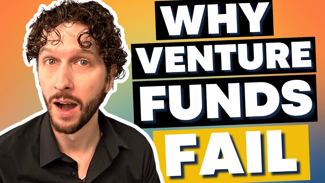 Is Your Venture Fund Destined To Fail? | Venture Capitalist Explains ...