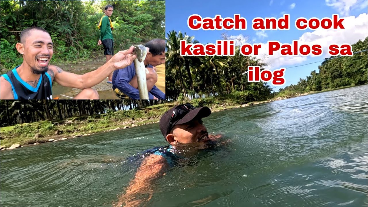 Tara sa ilog at manguha Ng kasili or Palos.. - YouTube