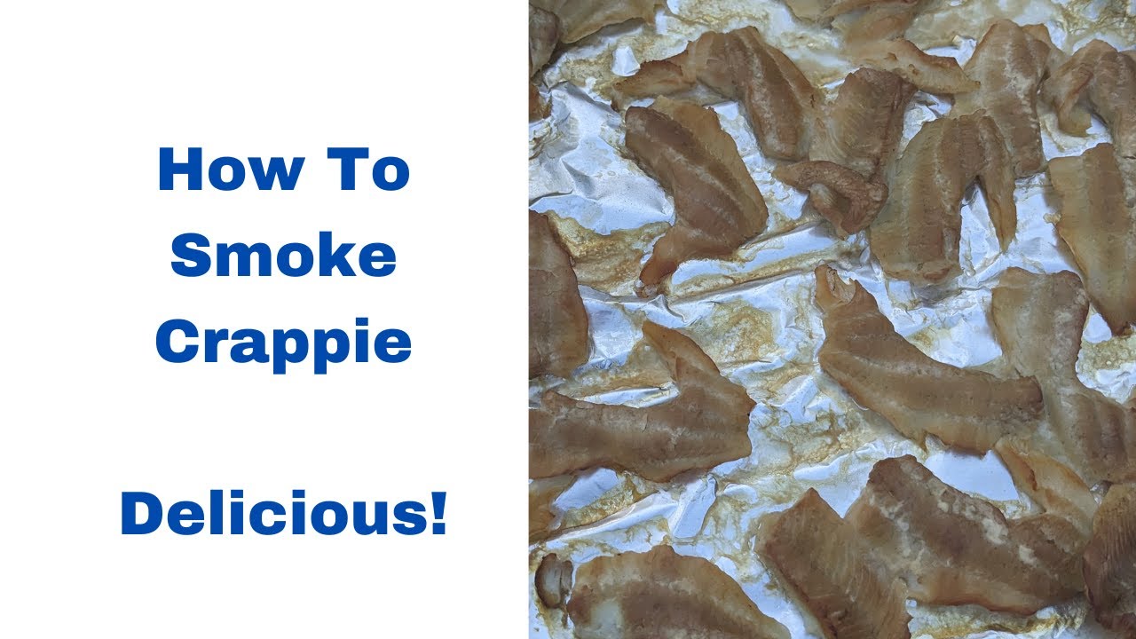 How To Smoke Crappie - YouTube