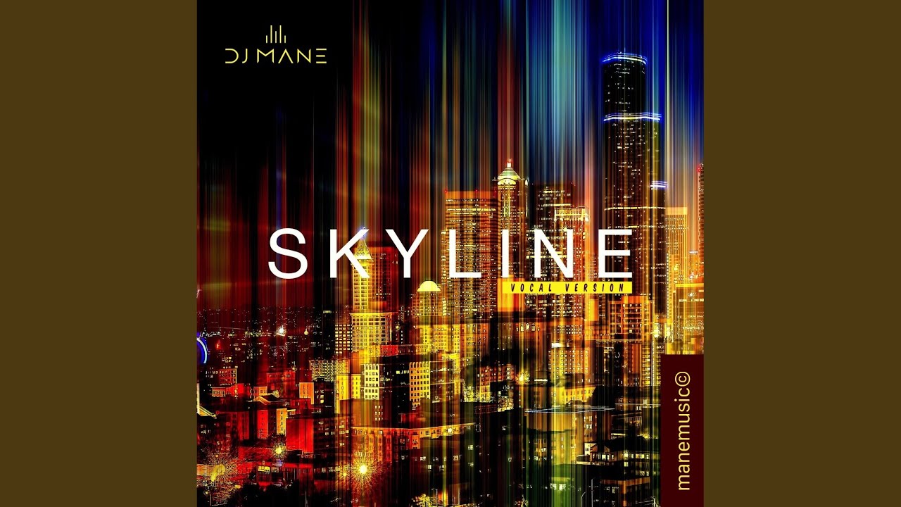 Skyline (Vocal Version) - YouTube