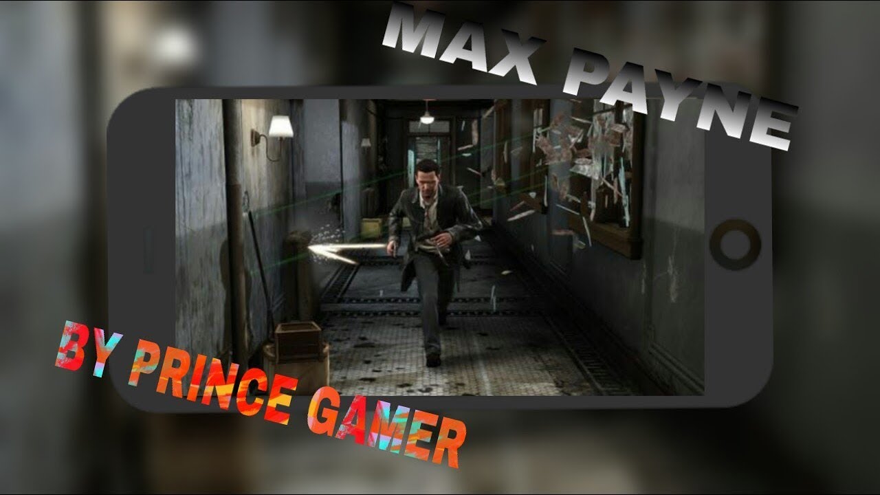 How to install max Payne in Android by PRINCE GAMER - YouTube
