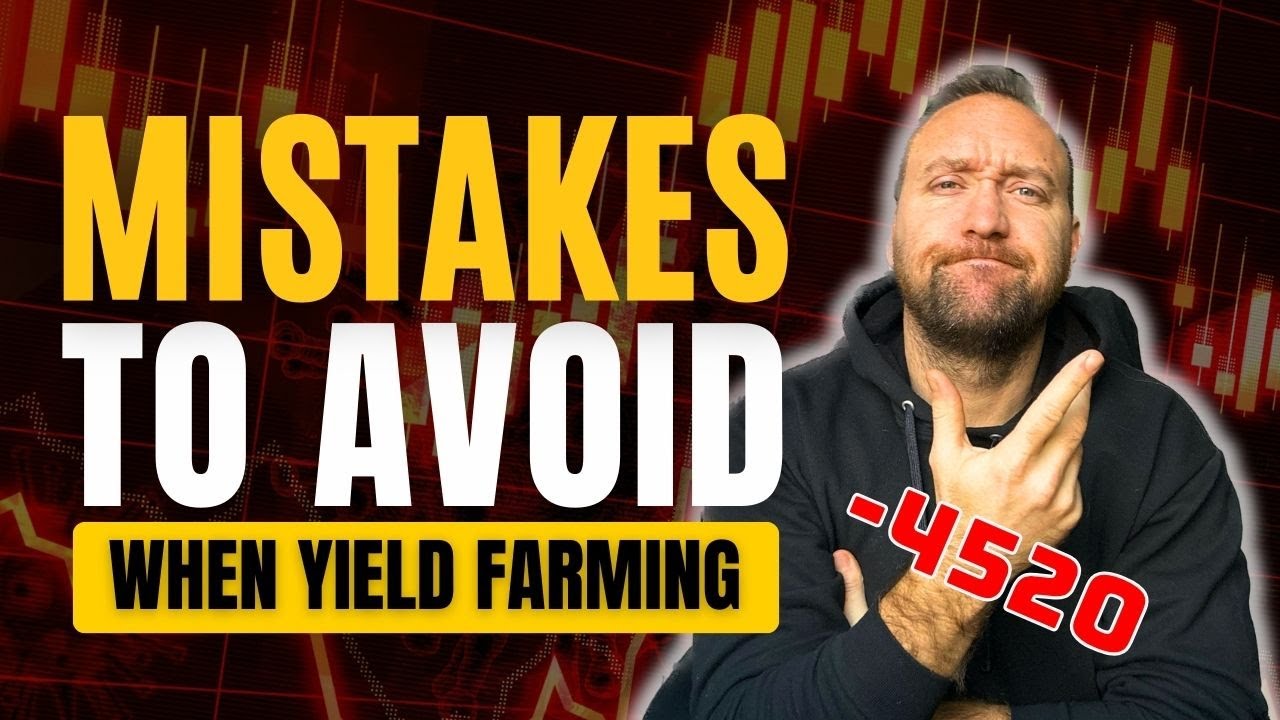Biggest Yield Farming Mistakes | Crypto Passive Income - YouTube