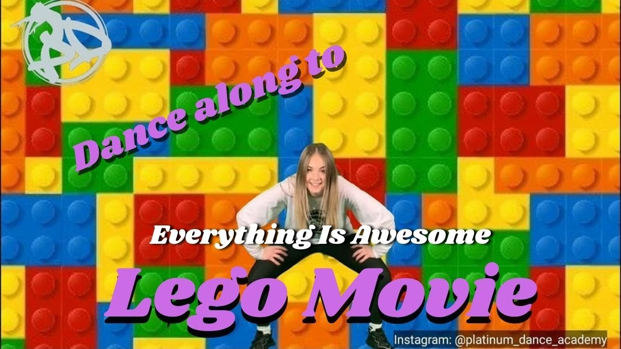 Everything is Awesome - Lego Movie - Kids Dance Tutorial - EYFS - KS1 ...