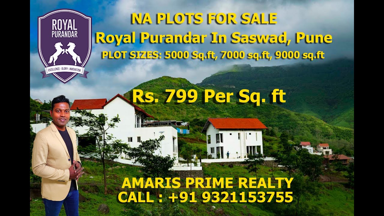 ROYAL PURANDAR, SASWAD,PUNE (BUY PLOTS)-9321153755 - YouTube