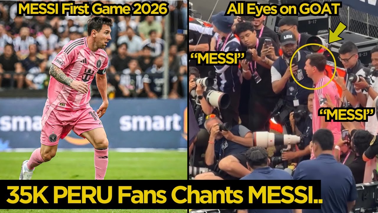 35K PERU Fans Chants MESSI Despite Inter Miami Defeat in Preseason Game ...