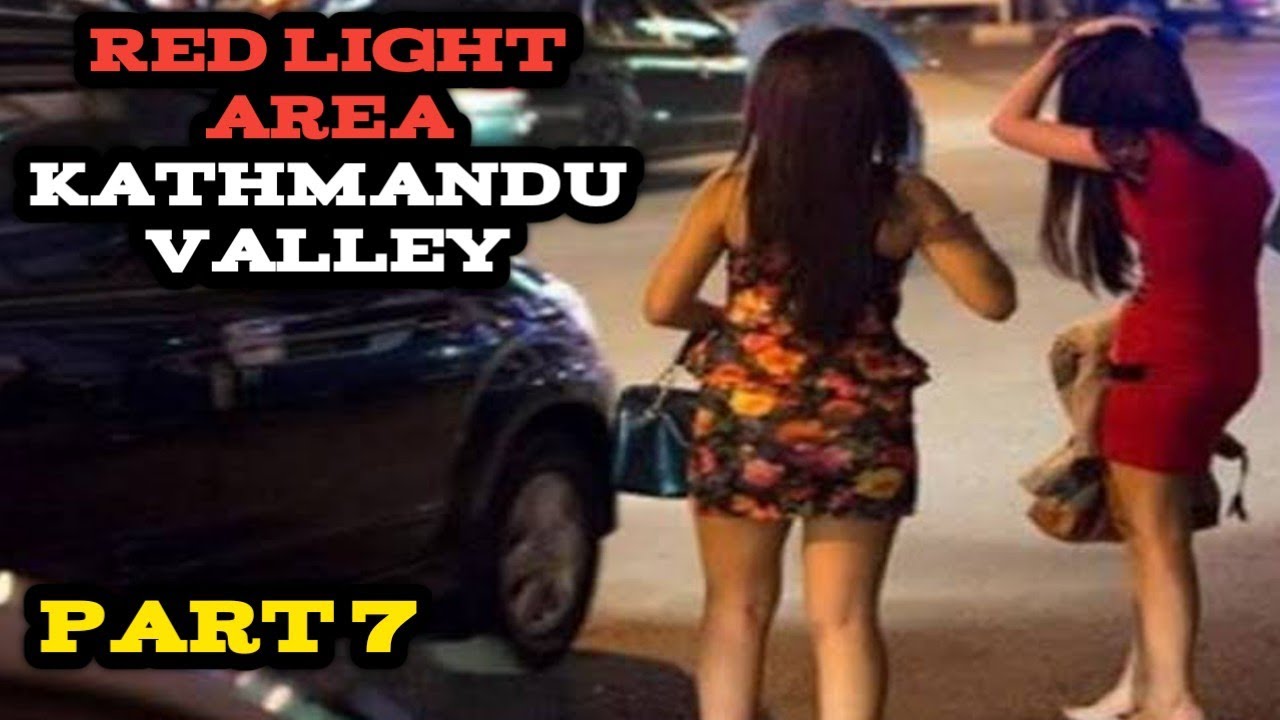 Red light area Kathmandu valley part 7 ll new girls in grand valley ...