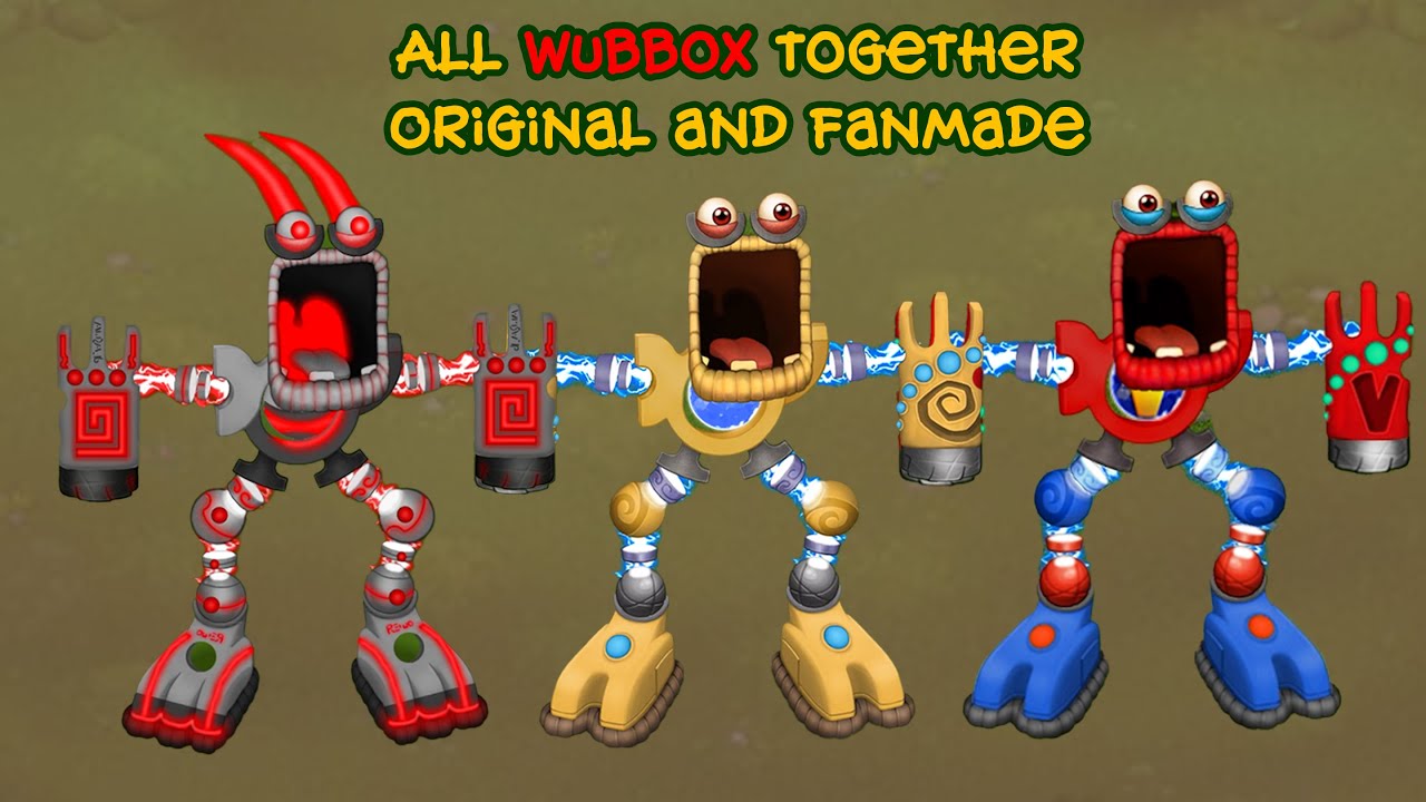 All Wubbox together - Original and Fanmade | My Singing Monsters - YouTube
