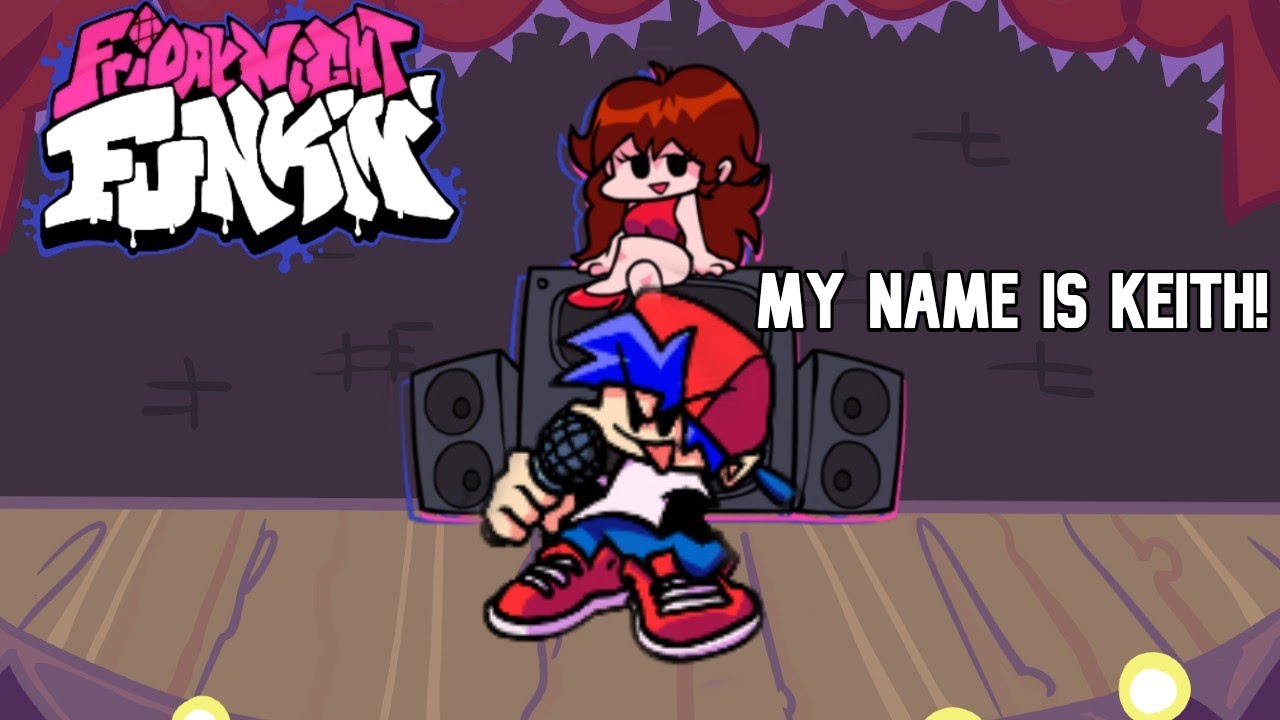 My Name is Keith | Friday Night Funkin' - YouTube