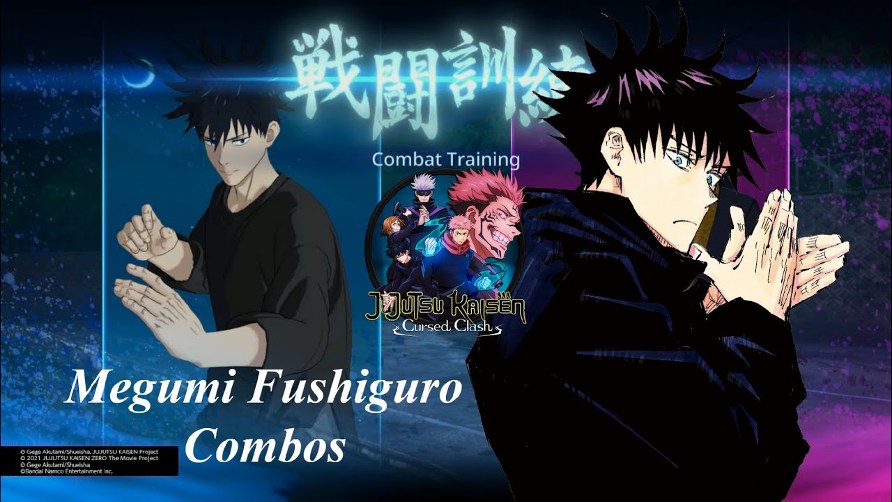 Megumi Fushiguro Combos : Potential Man | Jujutsu Kaisen Cursed Clash ...