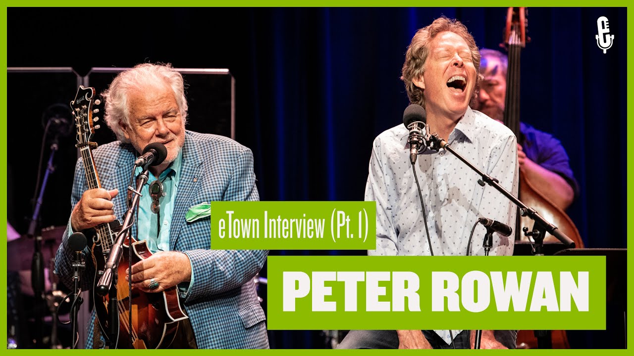 eTown On-Stage Interview - Peter Rowan (part one) - YouTube