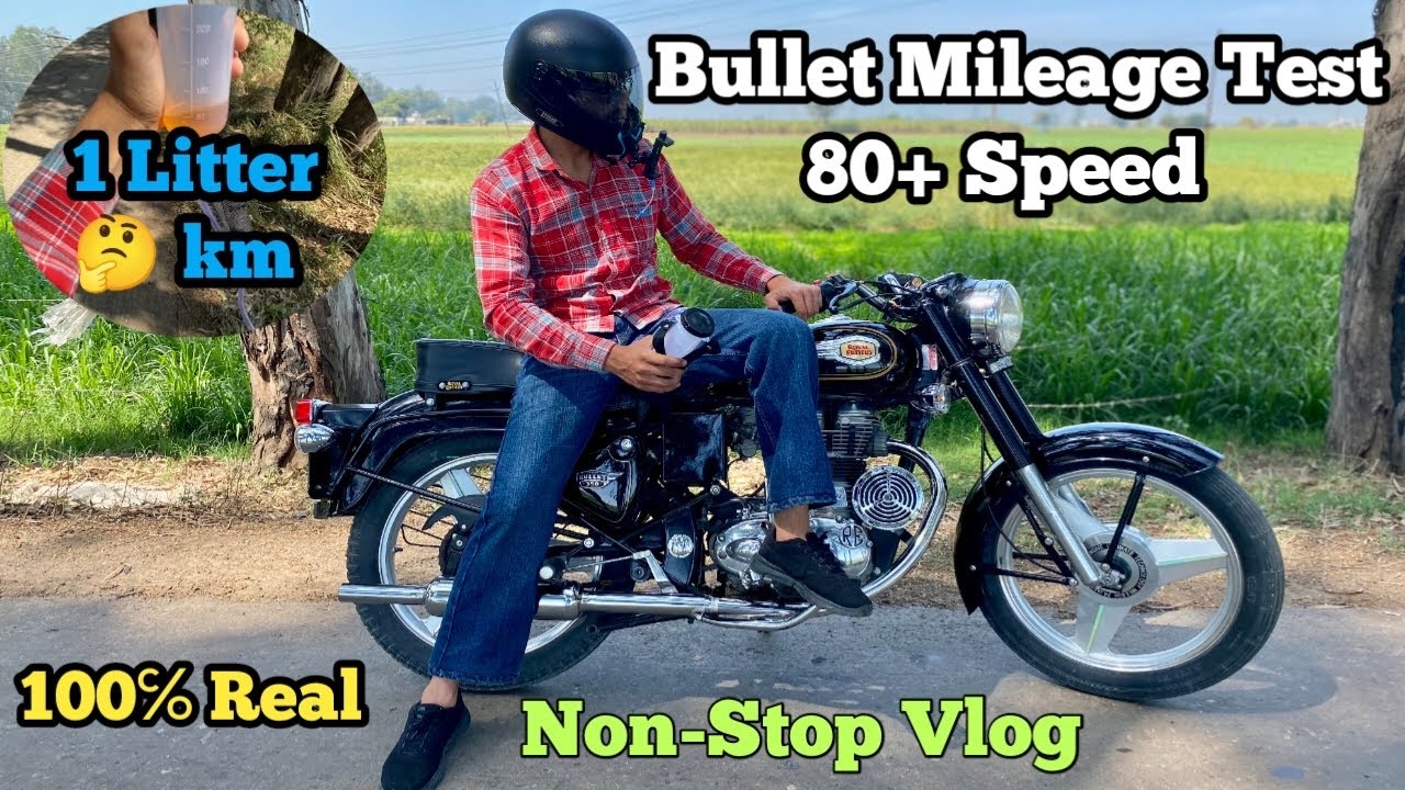 Bullet 80+ Speed Mileage Test Full Detail Vlog | Bullet Modification ...