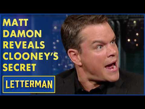 Matt Damon Reveals George Clooney's Secret | David Letterman