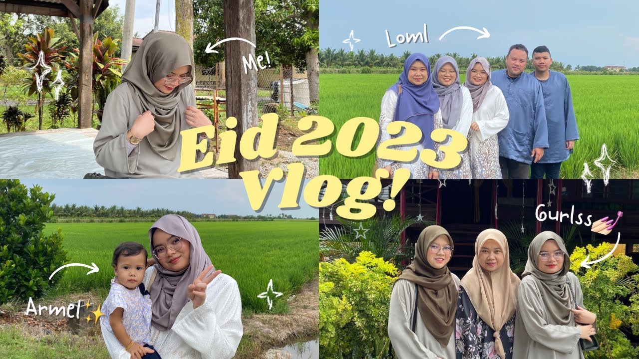 Raya 2023 Vlog - YouTube