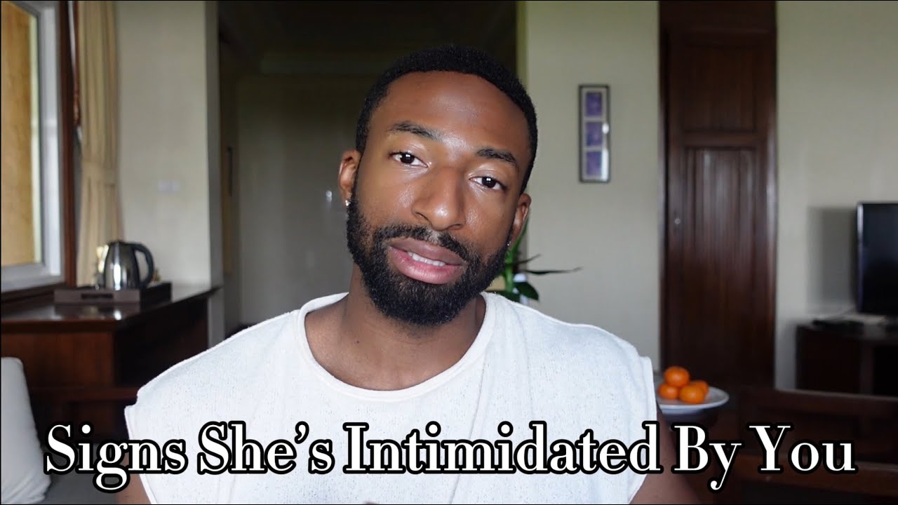 Handsome Men’s Game - Signs She Intimidated By You - YouTube