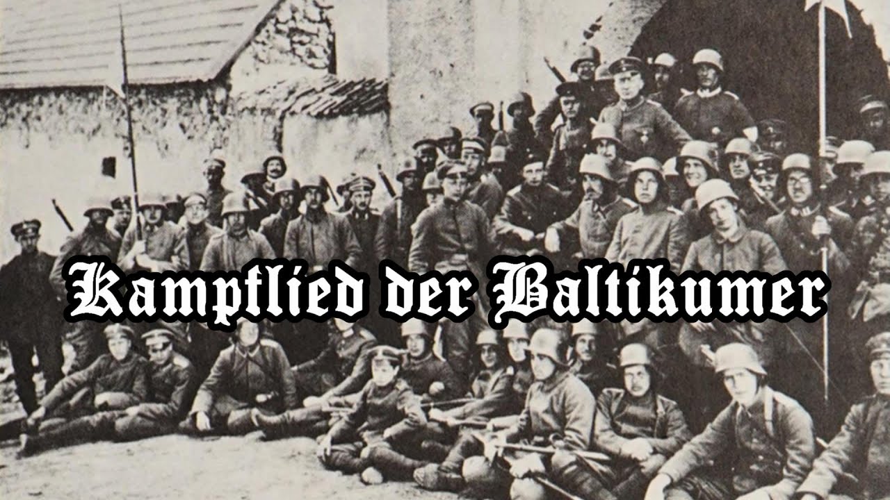 【Real Freikorps songs】Kampflied der Baltikumer - YouTube