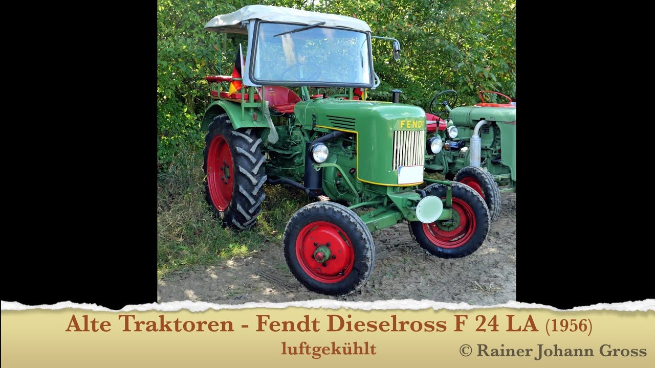Alte Traktoren - Fendt Dieselross F 24 LA (1956) luftgekühlt - YouTube