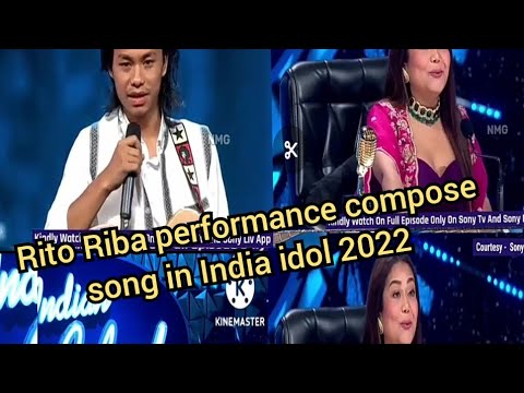 Rito Riba Compose song in India Idol/2022 Good performance - YouTube