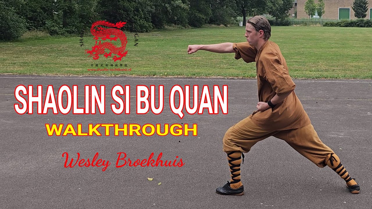 Shaolin Kungfu: Si Bu Quan Walkthrough | Martial Arts - YouTube